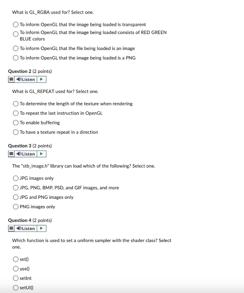 Solved What is GL_RGBA used for? Select one. To inform | Chegg.com
