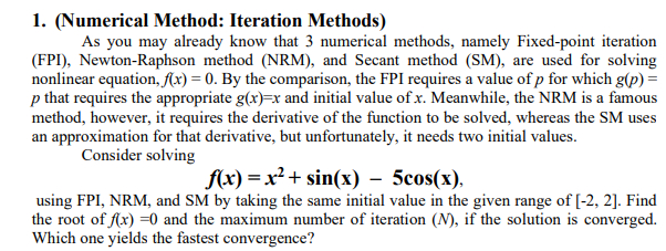 Solved (Numerical Method: Iteration Methods)As you may | Chegg.com