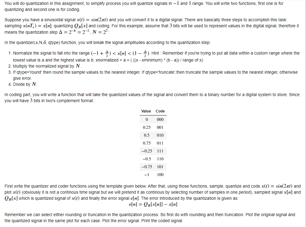 Solved You will do quantization in this assignment, to | Chegg.com