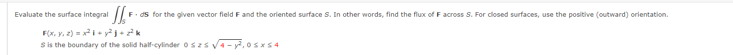 Solved F(x,y,z)=x2i+y2j+z2k S is the boundary of the solid | Chegg.com