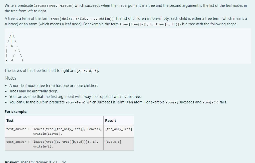 Write a predicate leaves (+Tree, ?Leaves) which | Chegg.com