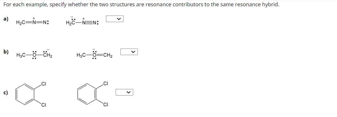 Solved For each example, specify whether the two structures | Chegg.com