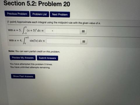 Solved Approximate each integral using the midpoint rule | Chegg.com