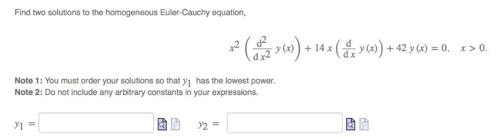 Solved Find two solutions to the homogeneous Euler-Cauchy | Chegg.com