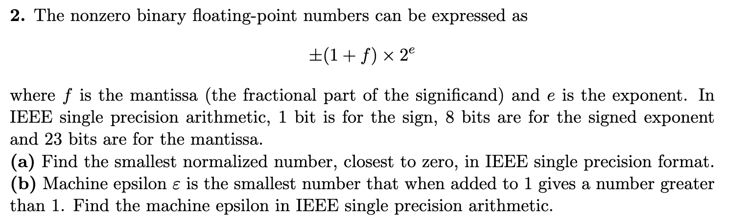 Solved 2. The nonzero binary floating-point numbers can be | Chegg.com