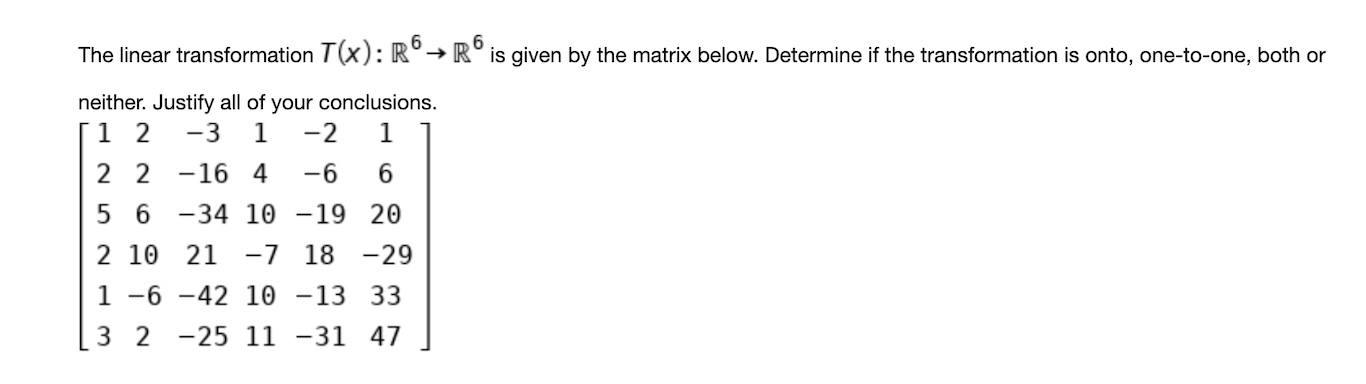 Solved The linear transformation T(x): R6 > R is given by | Chegg.com