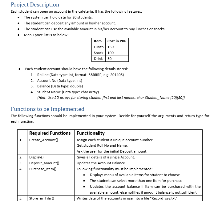Solved Project Description Each student can open an account | Chegg.com