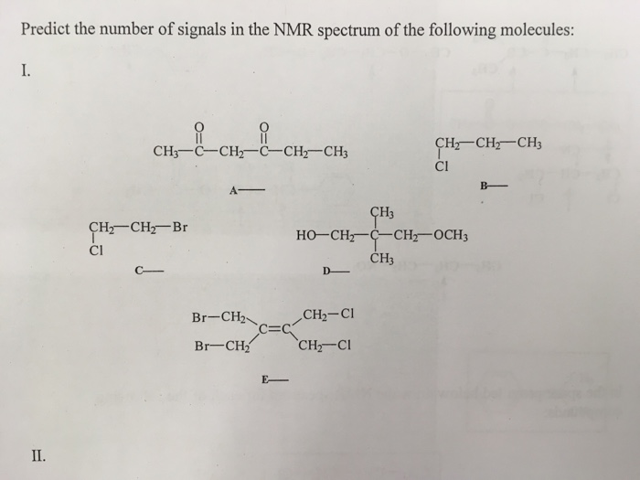 Solved Predict the number of signals in the NMR spectrum of | Chegg.com