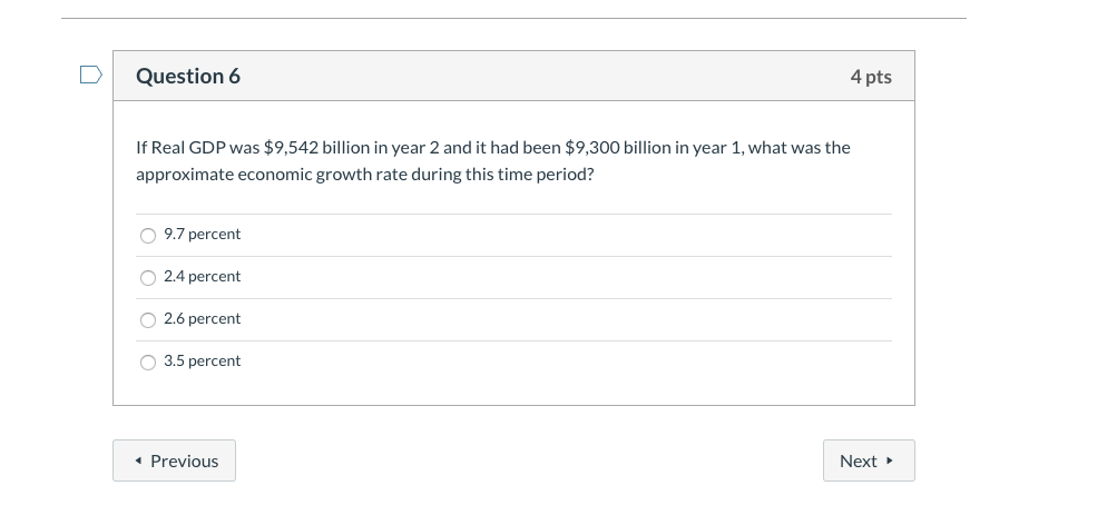 Solved D Question 6 4 pts If Real GDP was $9,542 billion in | Chegg.com Solved D Question 6 4 pts If Real GDP was $9,542 billion in | Chegg.com
