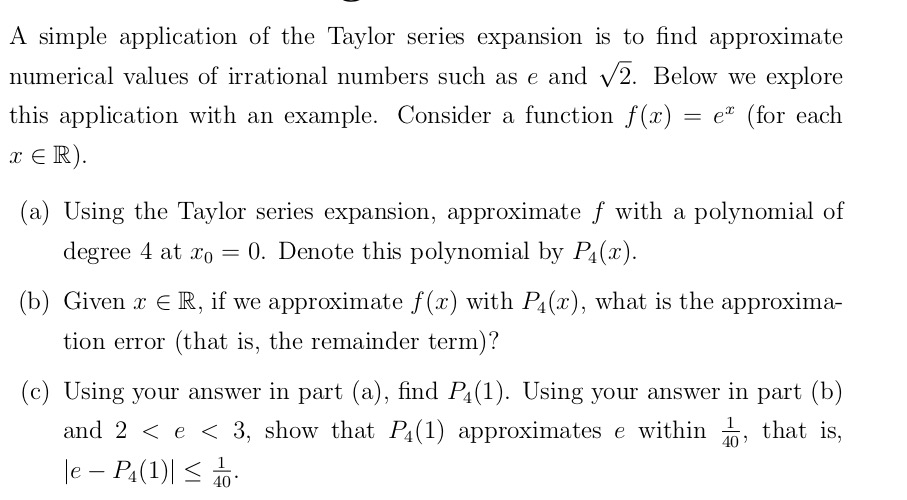A simple application of the Taylor series expansion | Chegg.com