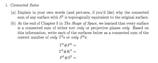 Solved 1. Connected Sums (a) Explain in your own words and | Chegg.com