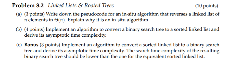 Solved Problem 8.2 Linked Lists & Rooted Trees (10 points) | Chegg.com