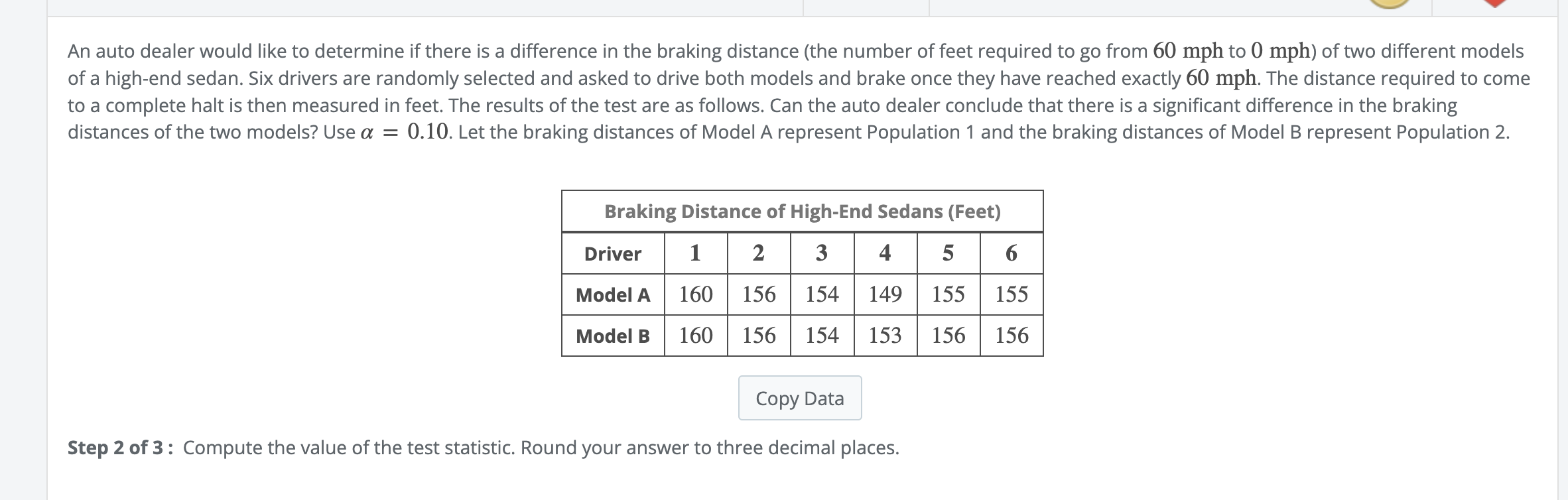 Solved An auto dealer would like to determine if there is a | Chegg.com
