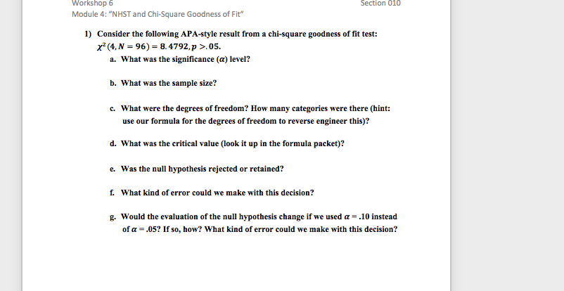 Section 010 Workshop 6 Module 4: "NHST and Chi-Square | Chegg.com