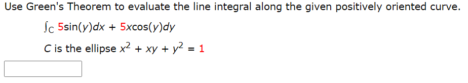 Solved Use Green's Theorem to evaluate the line integral | Chegg.com
