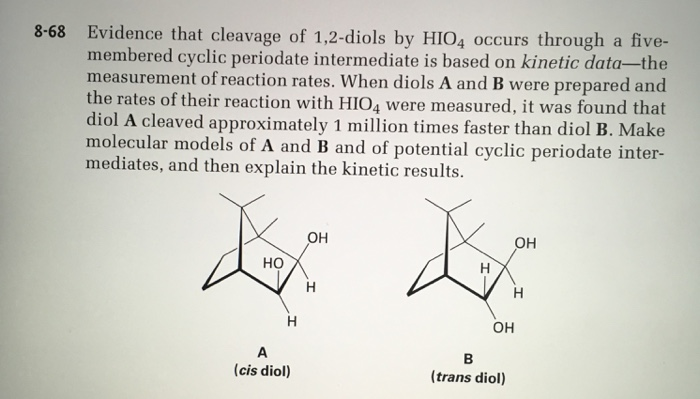 8-68 Evidence that cleavage of 1,.2-diols by HIO4 | Chegg.com