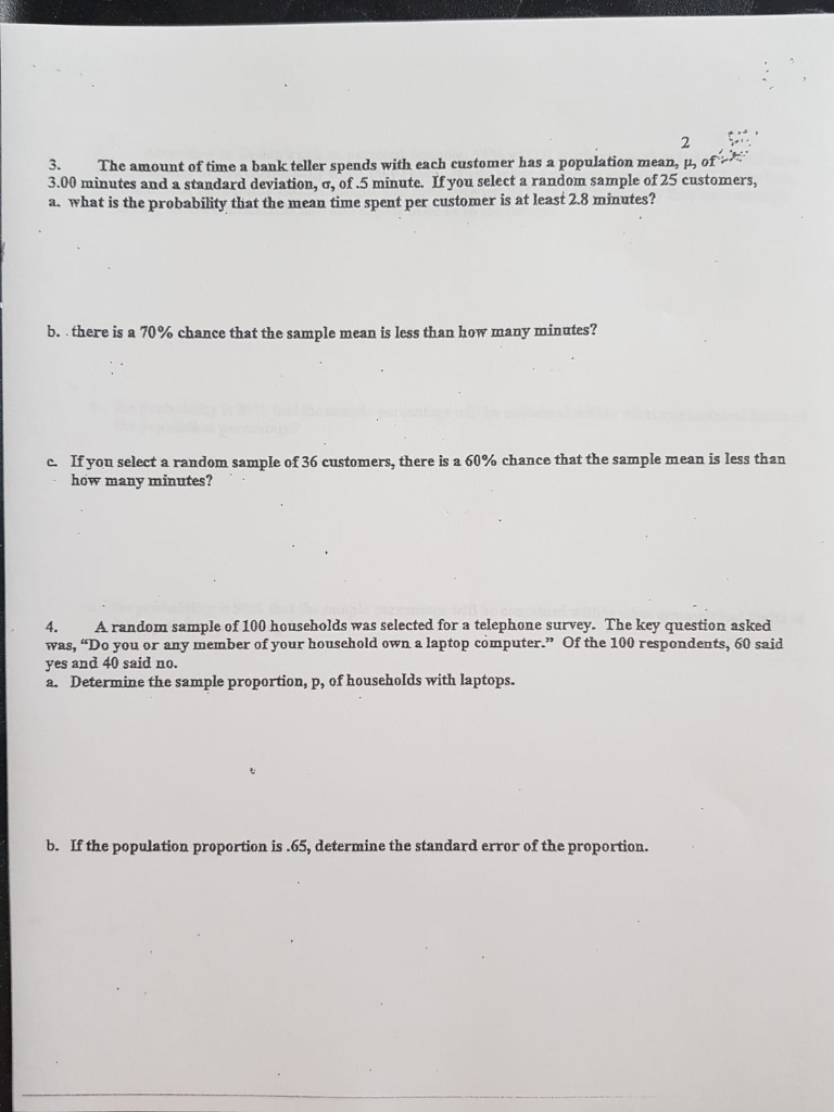 Solved 2 3. The amount of time a bank teller spends with | Chegg.com