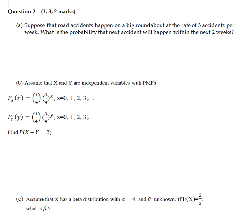 Solved Question 2 (3,3,2 marks) (a) Suppose that road | Chegg.com