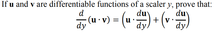 Solved If u and v are differentiable functions of a scaler | Chegg.com