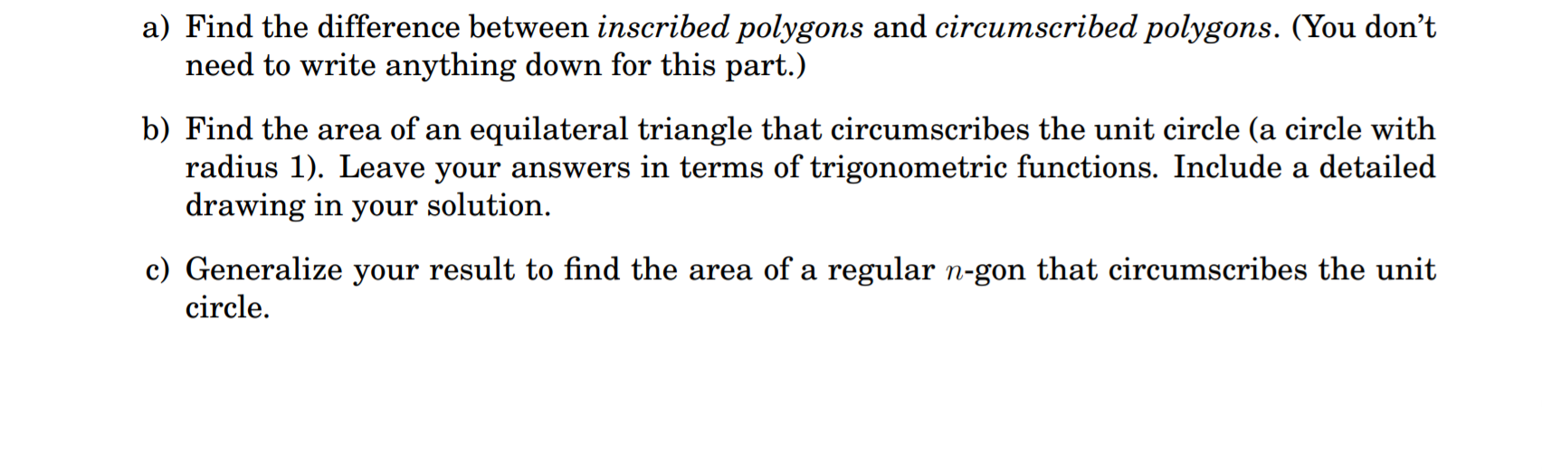 Solved a) Find the difference between inscribed polygons and | Chegg.com