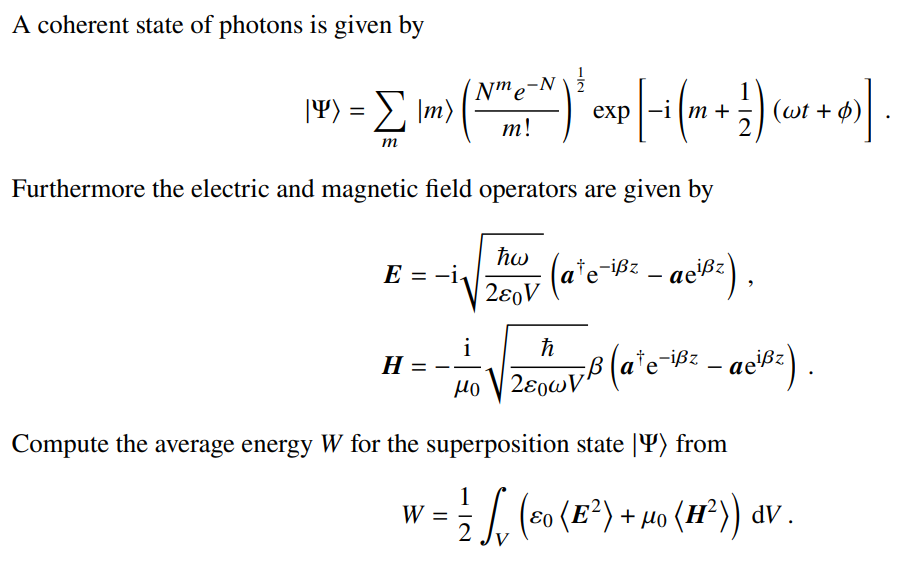 Solved A coherent state of photons is given by 2 ms (mmer | Chegg.com