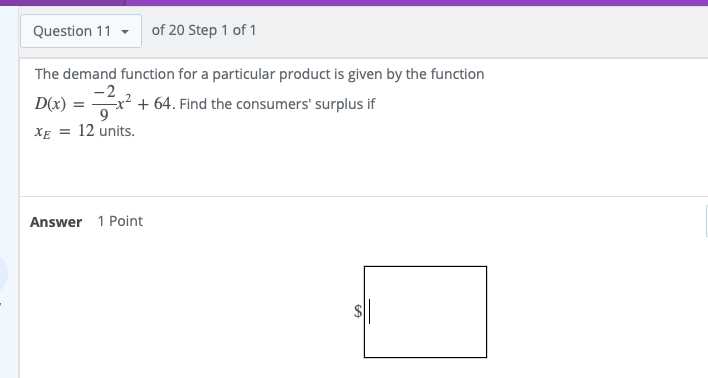 Solved Question 11 - of 20 Step 1 of 1 The demand function | Chegg.com