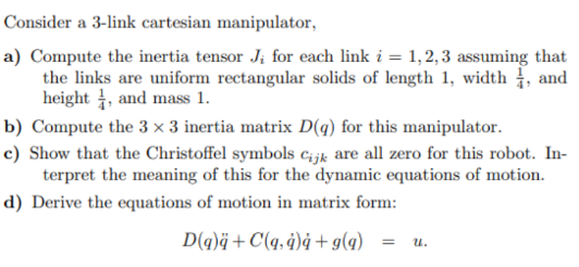 Solved Consider A 3 Link Cartesian Manipulator A Compute 