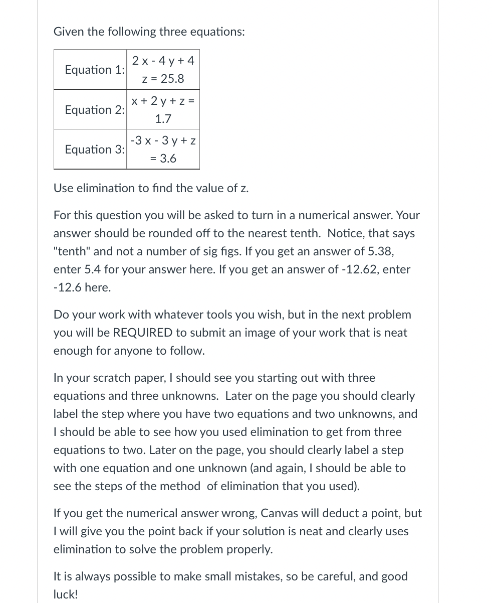 Solved Given the following three equations: Use elimination | Chegg.com