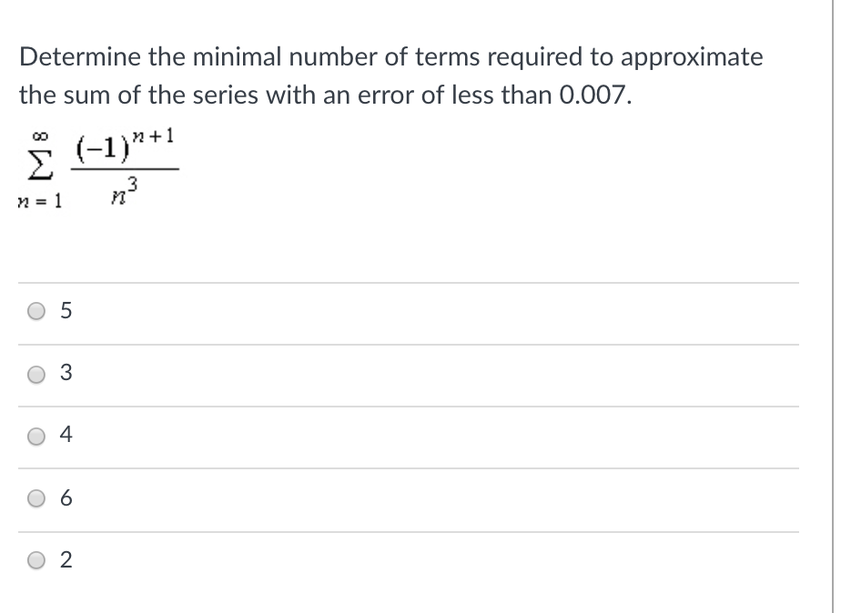 Solved Determine the minimal number of terms required to | Chegg.com