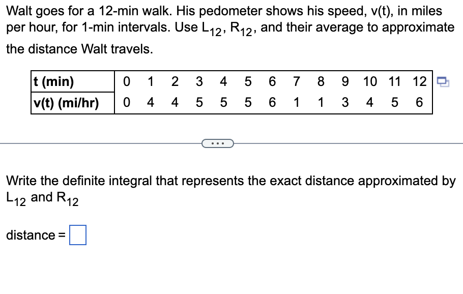 Solved Walt goes for a 12-min walk. His pedometer shows his | Chegg.com