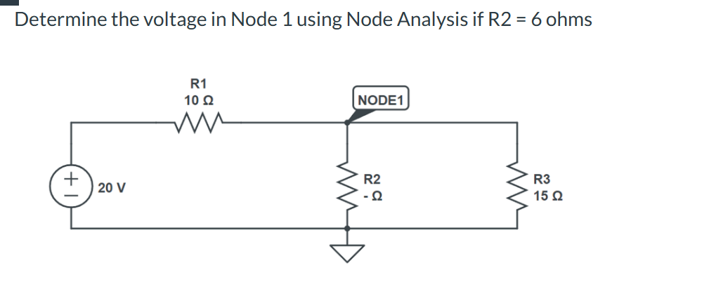Solved Determine the voltage in Node 1 using Node Analysis | Chegg.com