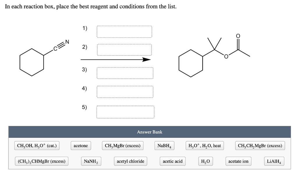 Solved In each reaction box, place the best reagent and | Chegg.com
