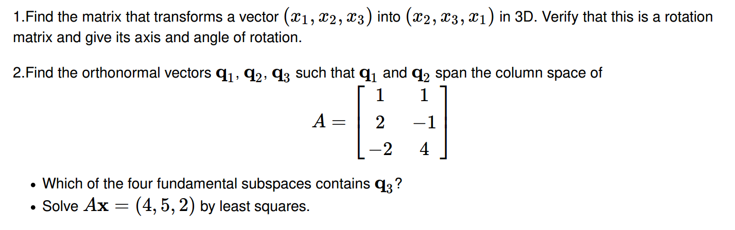 Solved 1. Find the matrix that transforms a vector (21, 22, | Chegg.com