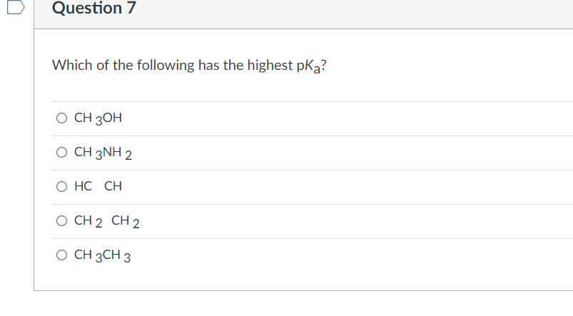 Solved Question 7Which of the following has the highest | Chegg.com