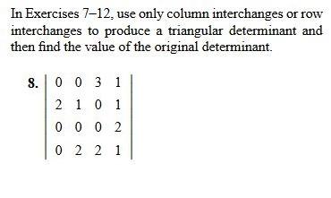 Solved In Exercises 7-12, use only column interchanges or | Chegg.com
