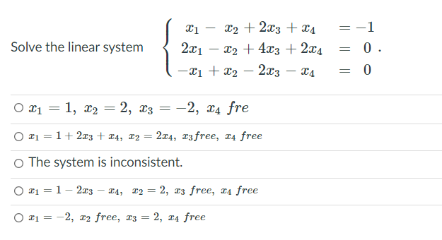 Solved 21 - 22 +233 +34 2x1 – 22 + 4x3 + 2x4 -21 + x2 – 2.23 | Chegg.com