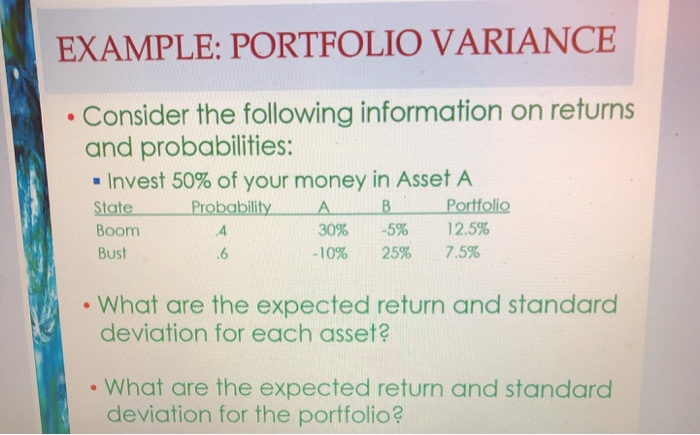 Solved EXAMPLE: PORTFOLIO VARIANCE . Consider the following | Chegg.com
