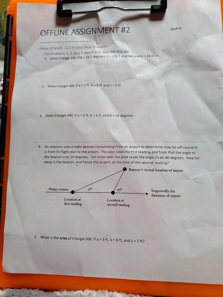 Solved NAME: OFFLINE ASSIGNMENT #2 Show all work. Circle | Chegg.com