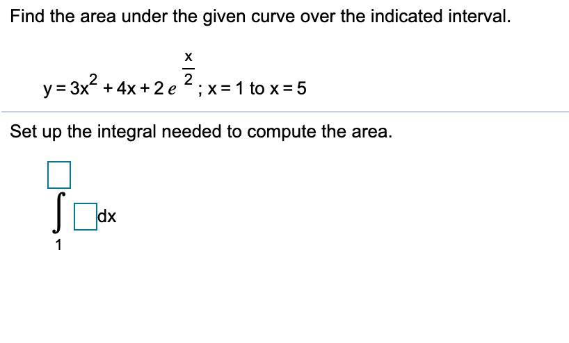 Solved Find The Area Under The Given Curve Over The