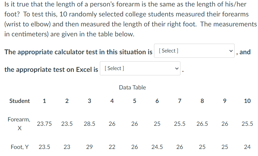 Solved Is it true that the length of a person's forearm is | Chegg.com