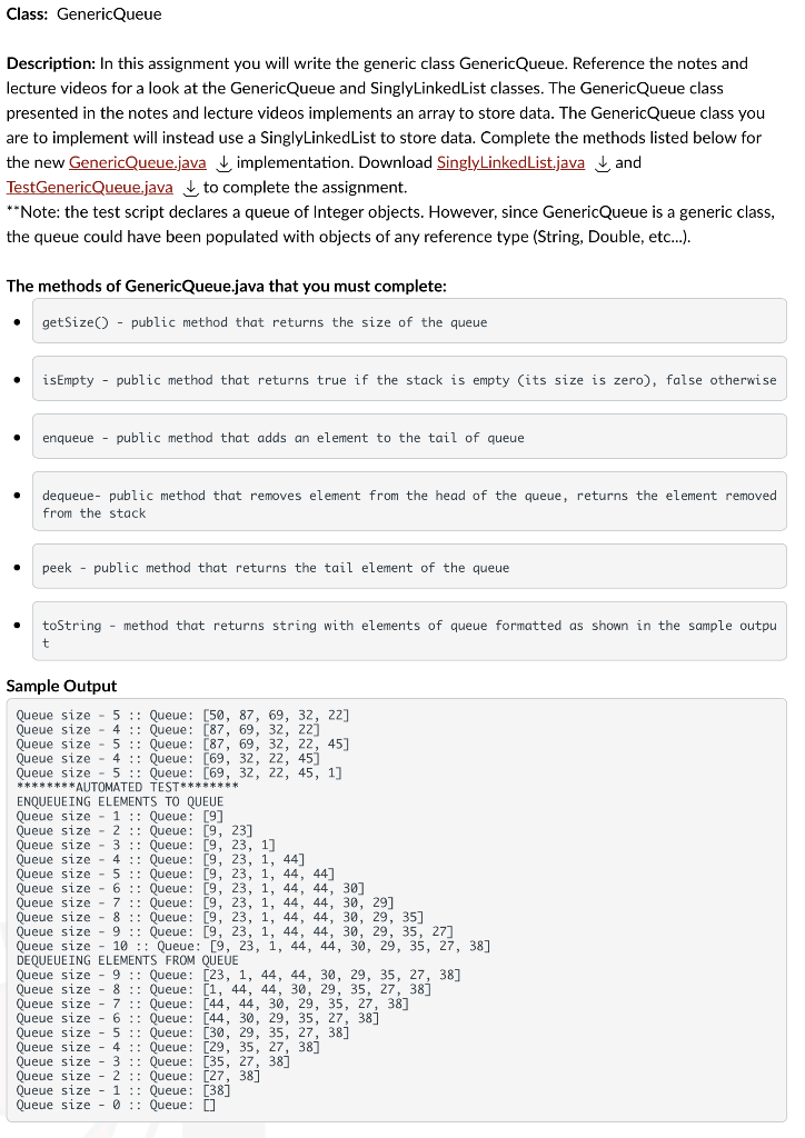 Solved Class: GenericQueue Description: In this assignment | Chegg.com Solved Class: GenericQueue Description: In this assignment | Chegg.com