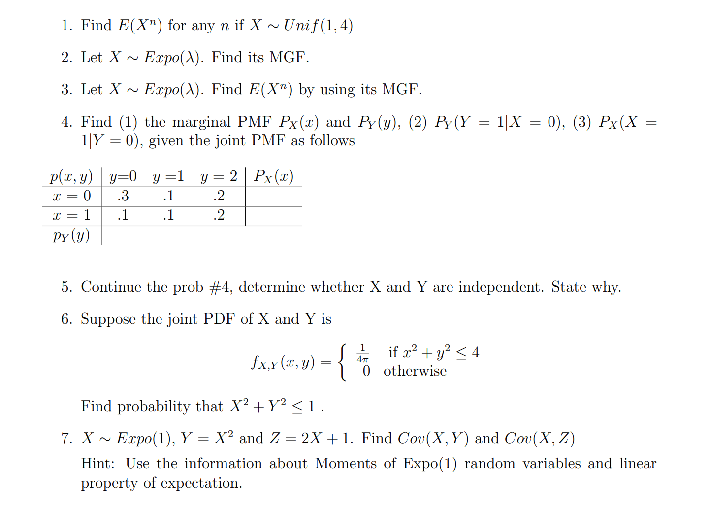 Solved 1. Find E(Xn) for any n if X∼Unif(1,4) 2. Let | Chegg.com