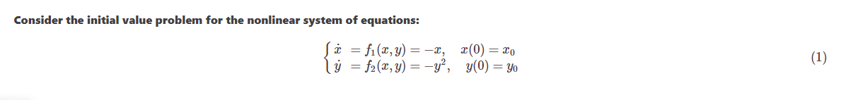 Solved Consider the initial value problem for the nonlinear | Chegg.com