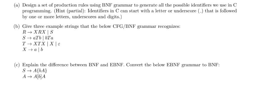 Solved (a) Design a set of production rules using BNF | Chegg.com