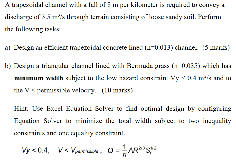 Solved A trapezoidal channel with a fall of 8 m per | Chegg.com