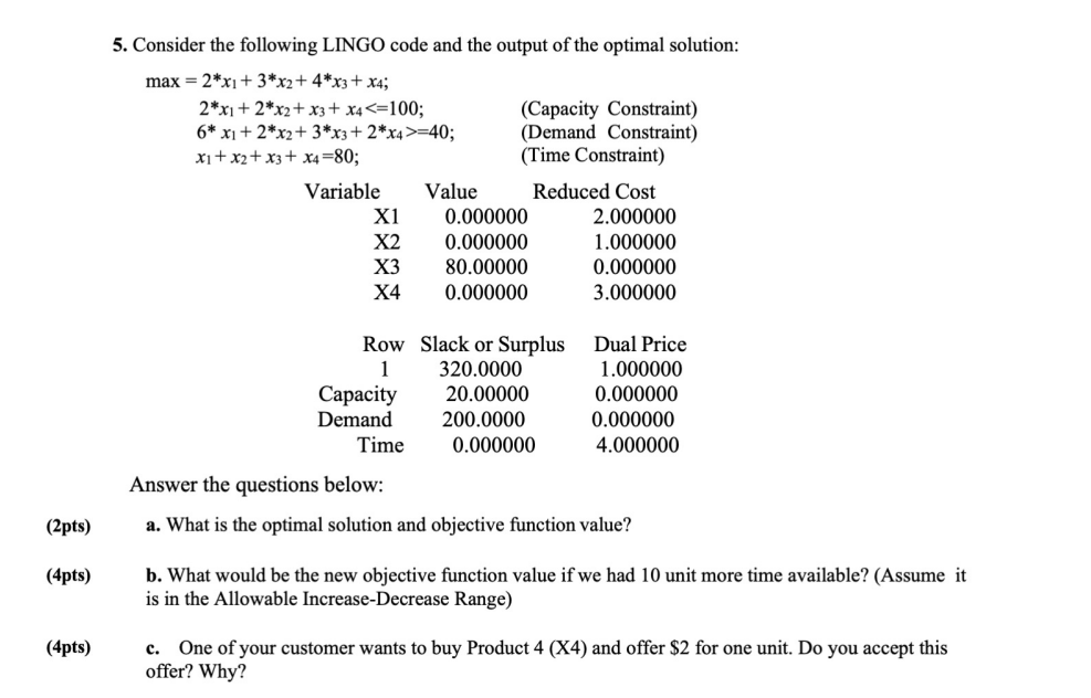 Solved 5. Consider the following LINGO code and the output | Chegg.com