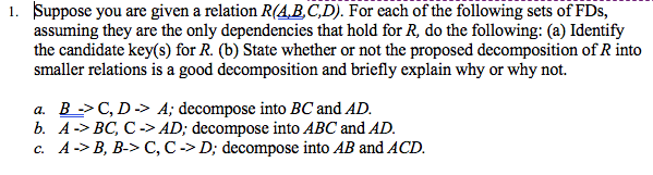 Solved 1. Suppose you are given a relation R(A,B,C,D). For | Chegg.com