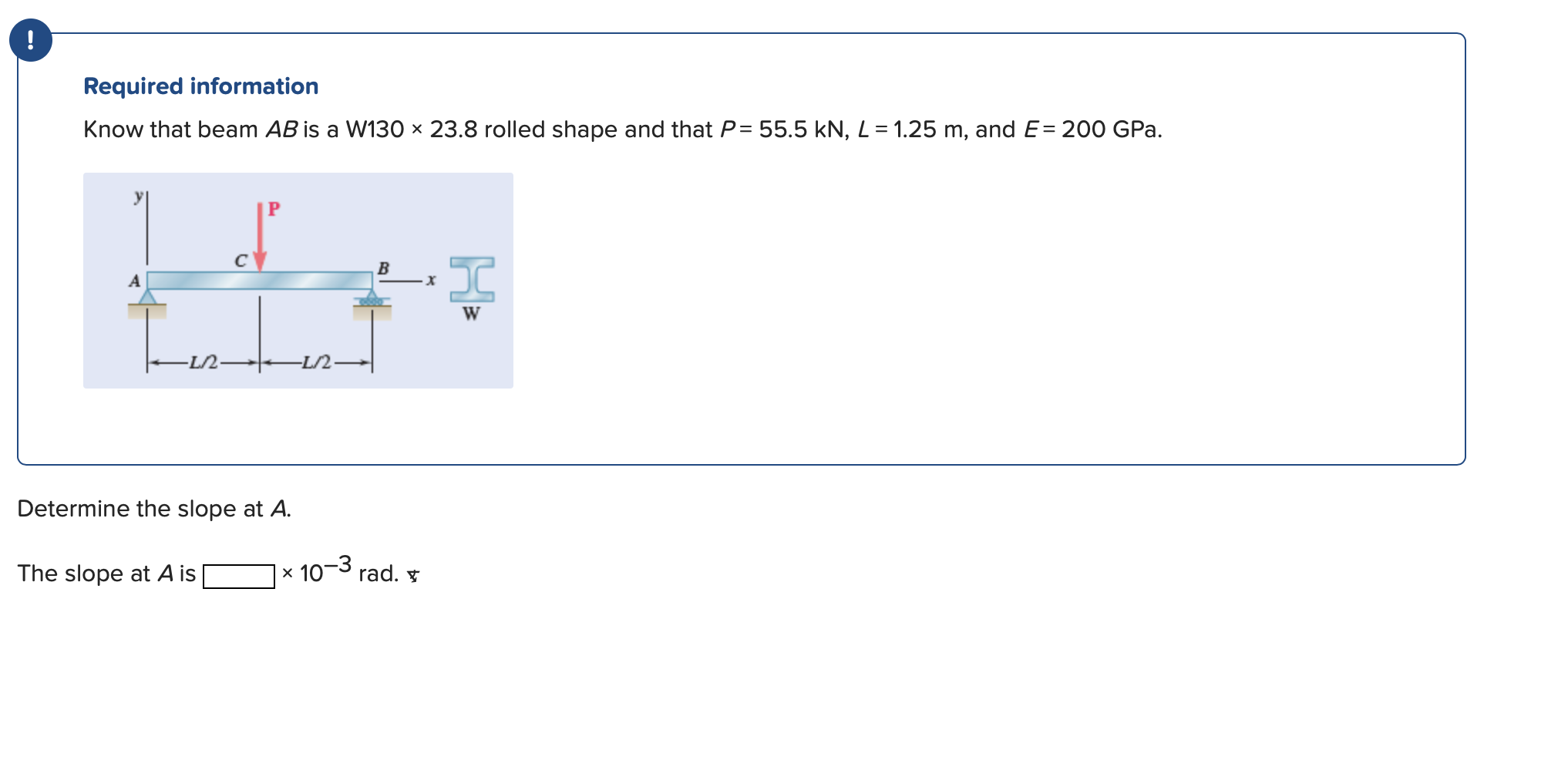 Solved Required information Know that beam AB is a W130 ~ | Chegg.com