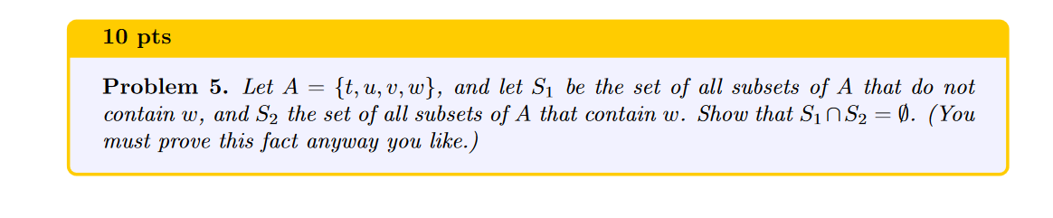 Solved 10 ﻿ptsProblem 5. ﻿Let A={t,u,v,w}, ﻿and let S1 ﻿be | Chegg.com