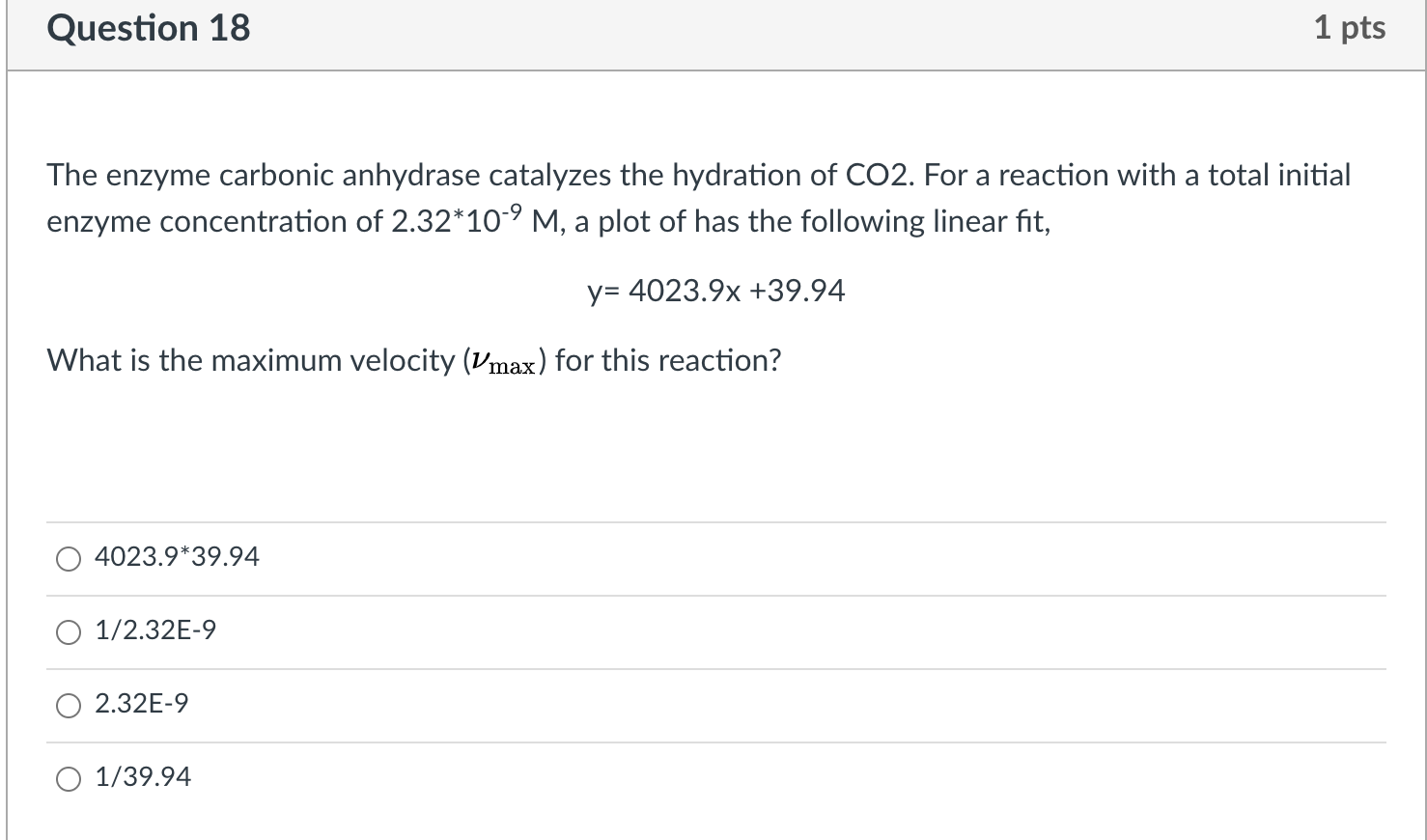 Solved Question 18 1 pts The enzyme carbonic anhydrase | Chegg.com